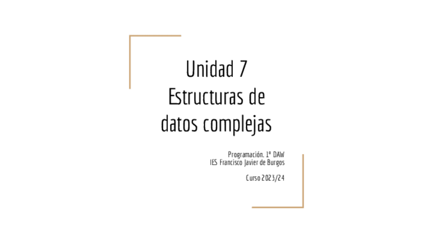 U7.-Estructura-de-datos-complejas20240411.pdf