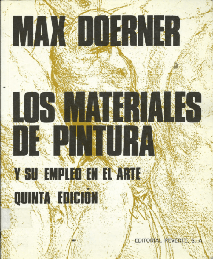Los-materiales-de-pintura-y-su-empleo-en-el-arte-Max-Doerner-2001 ...
