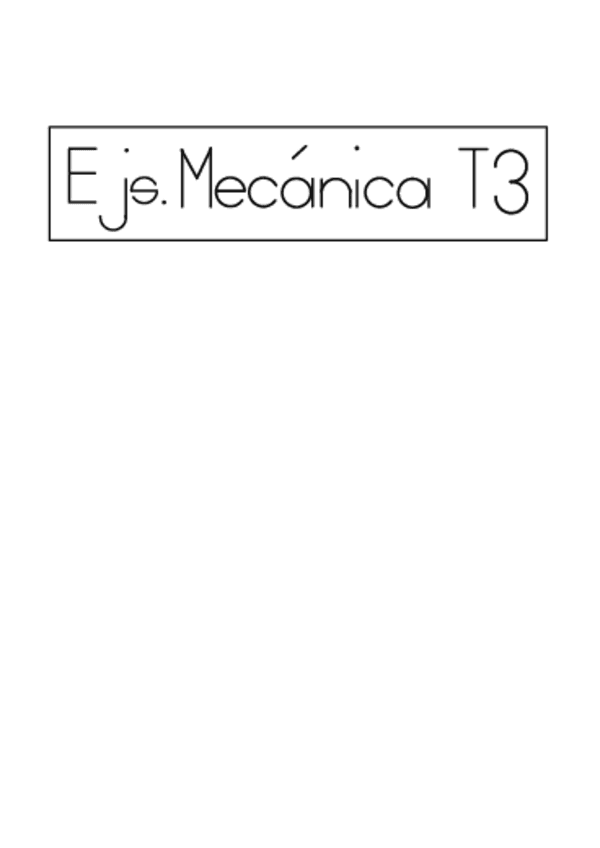 Ejercicios-Mecanica-T3.pdf