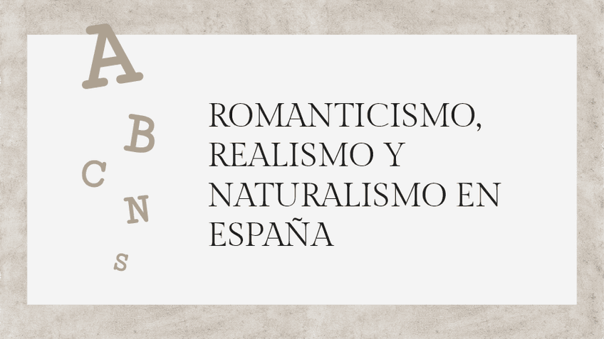 ROMANTICISMO-REALISMO-Y-NATURALISMO-EN-ESPANA.pdf