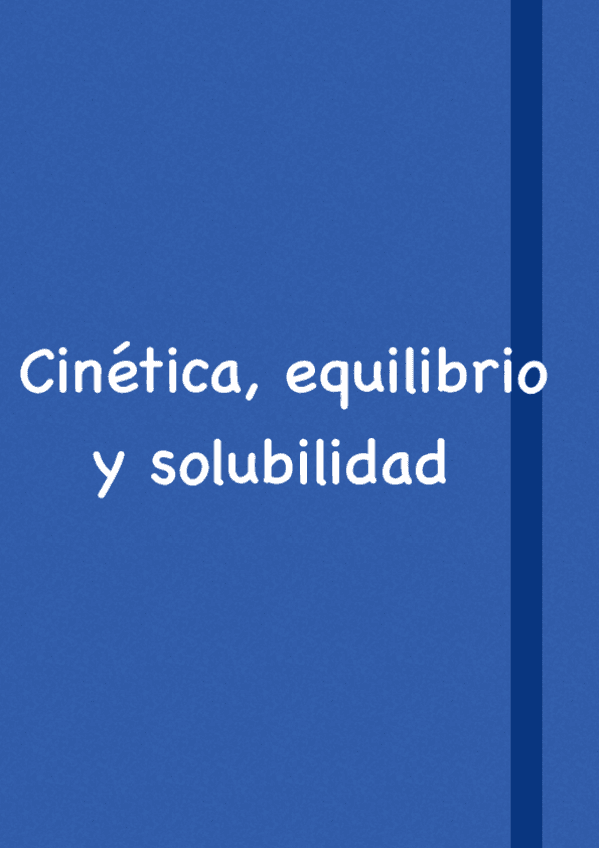 Cinética química, equilibrio químico y solubilidad.pdf
