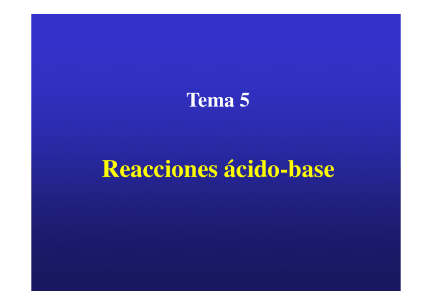 PRESENTACION-TEMA-5-QUIMICA-REACCIONES-ACIDO-BASE.pdf