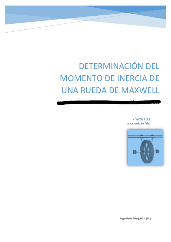 practica-11-fisica-DETERMINACION-DEL-MOMENTO-DE-INERCIA-DE-UNA-RUEDA-DE-MAXWELL.pdf