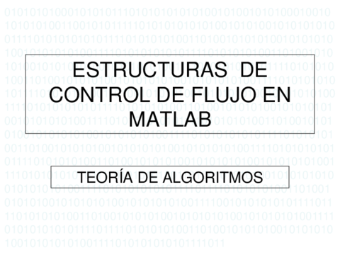 3.Estructuras de control de flujo en MATLAB.pdf