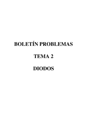 Boletin-problemas-Tema-2-Diodos.pdf