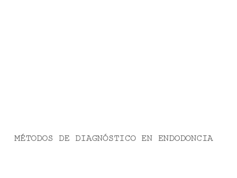 SEMINARIO-4.-METODOS-DE-DIAGNOSTICO-EN-ENDODONCIA.pdf