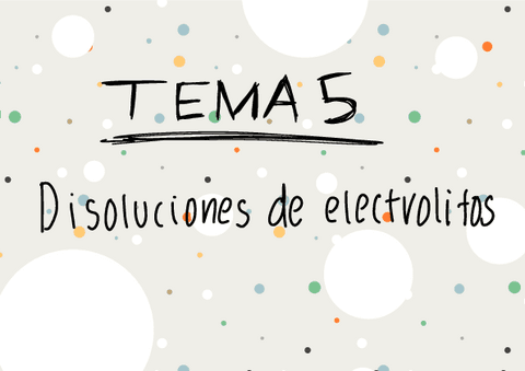 Tema-5.-Disoluciones-de-electrolitos-FISICOQUIMICA.pdf