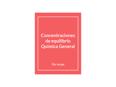 Clase-17-Concentraciones-en-Equilibrio.pptx.pdf