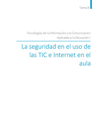 Tema-8-La-seguridad-en-el-uso-de-las-Tic-e-internet-en-el-aula.pdf