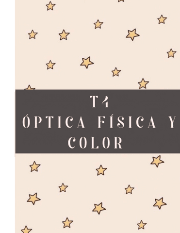 T4-Optica-Fisica-Y-Color-Daniela-Coloma.pdf