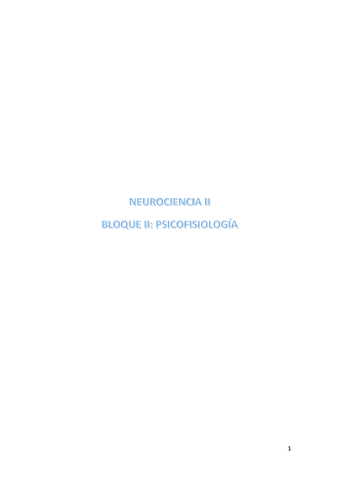 NEURO-II-BLOQUE-II-PSICOFISIOLOGIA.pdf